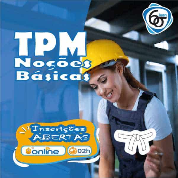 TPM BASIC | Instituto 6 Sigma | Alisson Hofmann